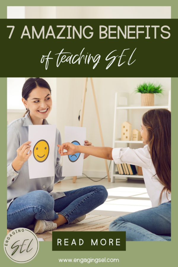 7 Amazing Benefits of Teaching SEL in the Elementary Classroom ...